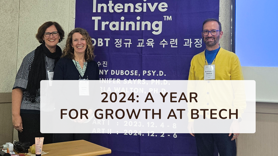 2024 Recap: A Year of Change and Growth at BTECH - Behavioral Tech Institute